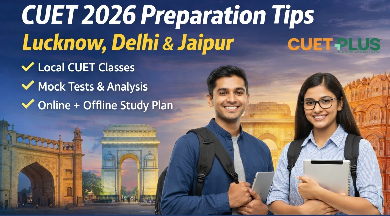 CUET 2026 Preparation Tips: Avoid Mistakes, Win Big | CUETPLUS