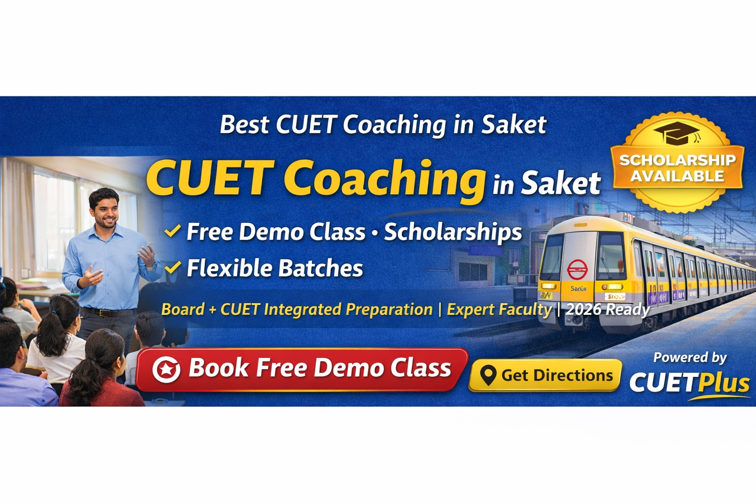 Best CUET Coaching in Saket: Metro-Friendly, Free Demo Class